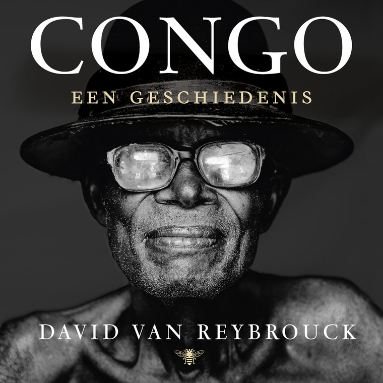 Congo - David Van Reybrouck - De Bezige Bij