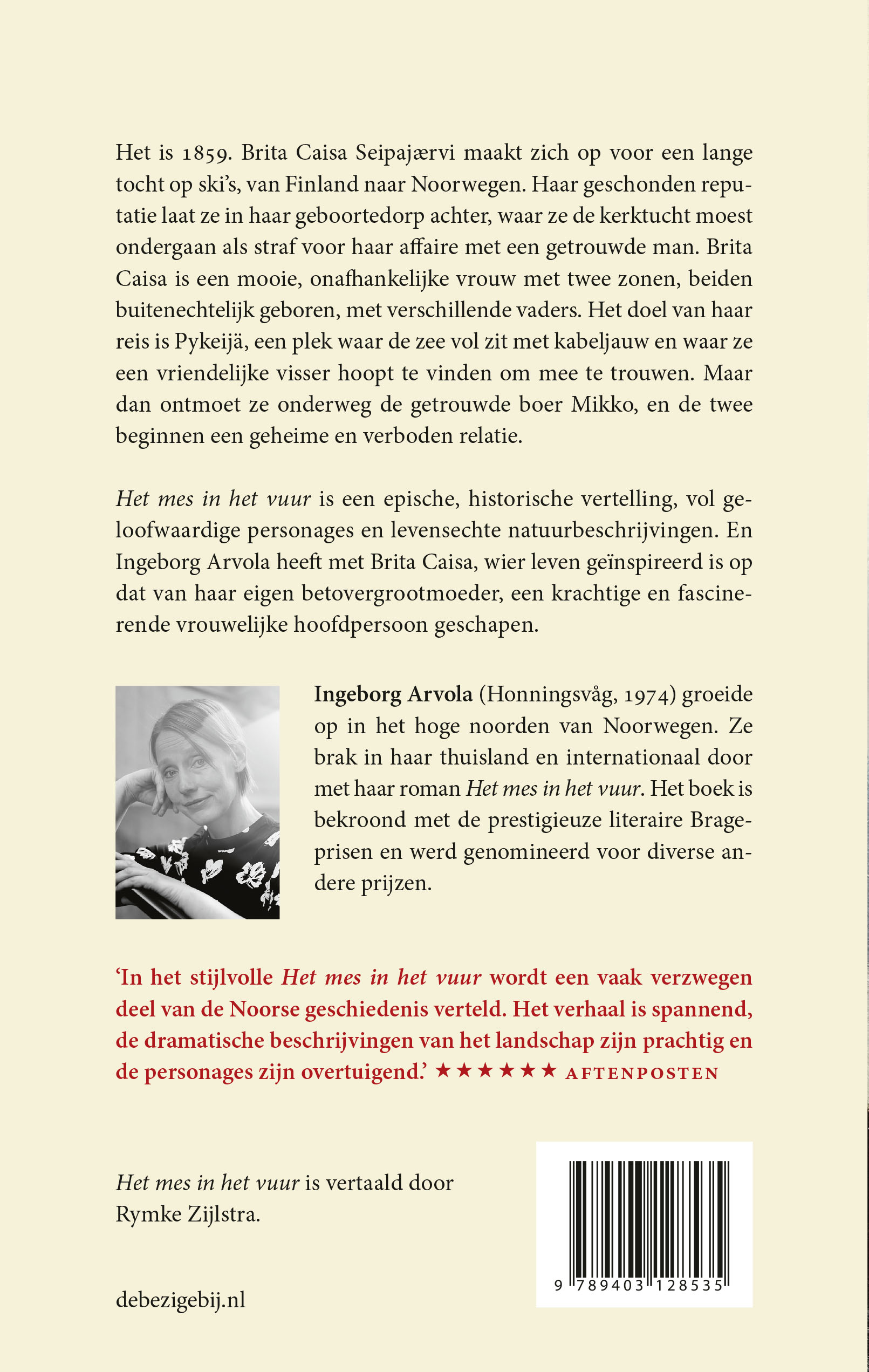 Het mes in het vuur - Ingeborg Arvola - De Bezige Bij