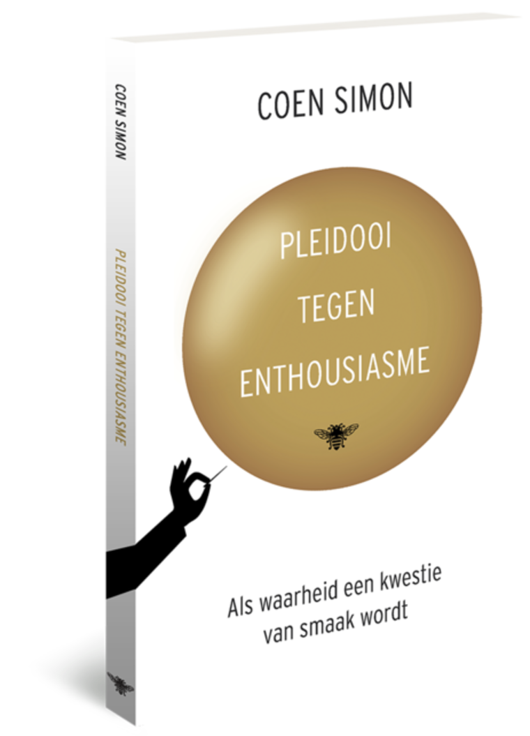 Pleidooi tegen enthousiasme - Coen Simon - De Bezige Bij