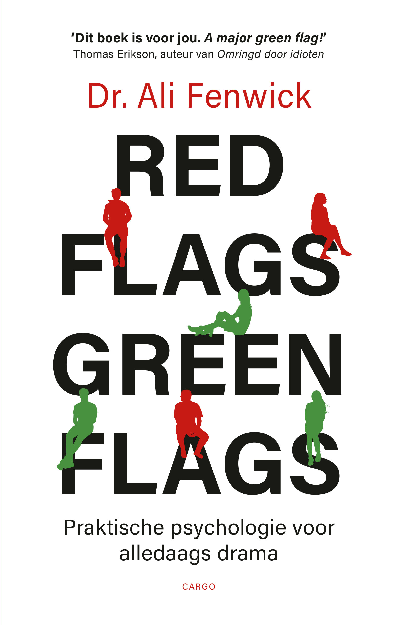 Red Flags, Green Flags - Ali Fenwick - Cargo