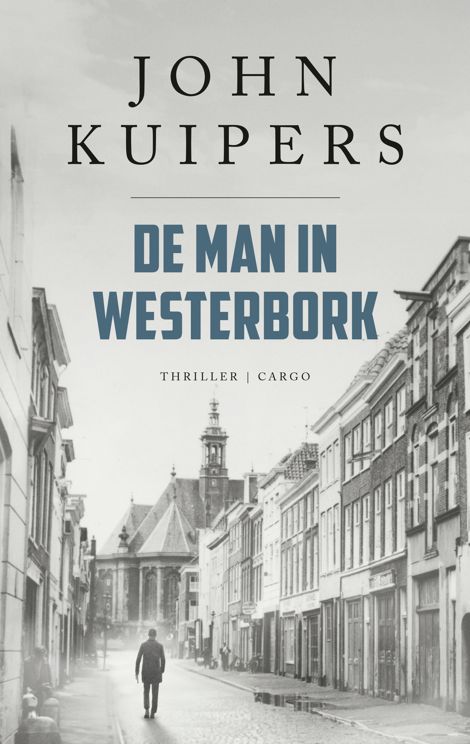 De man in Westerbork - John Kuipers - Cargo