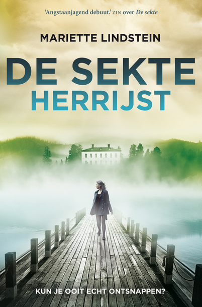 De sekte herrijst - Mariette Lindstein - A.W. Bruna Uitgevers