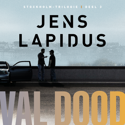 Val dood - Jens Lapidus - A.W. Bruna Uitgevers
