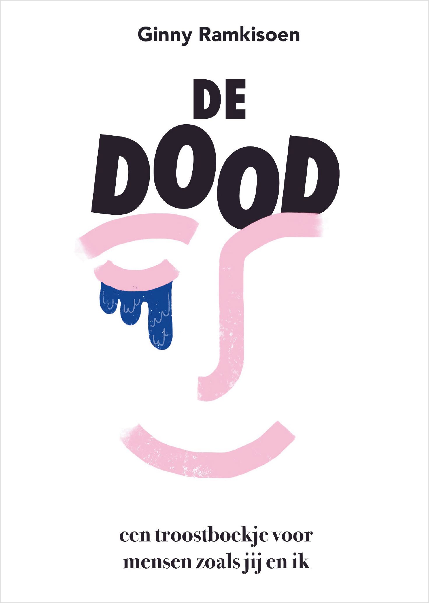 De dood - Ginny Ramkisoen - A.W. Bruna Uitgevers