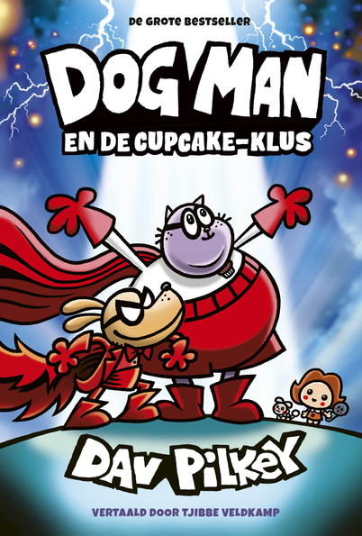 Dog Man 13 - Dog Man en de Cupcake-klus - Dav Pilkey - Kinderboeken.nl