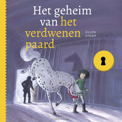 Het geheim van het verdwenen paard - Ellen Stoop - Kinderboeken.nl