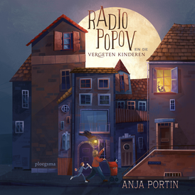 Radio Popov - Anja Portin - Kinderboeken.nl