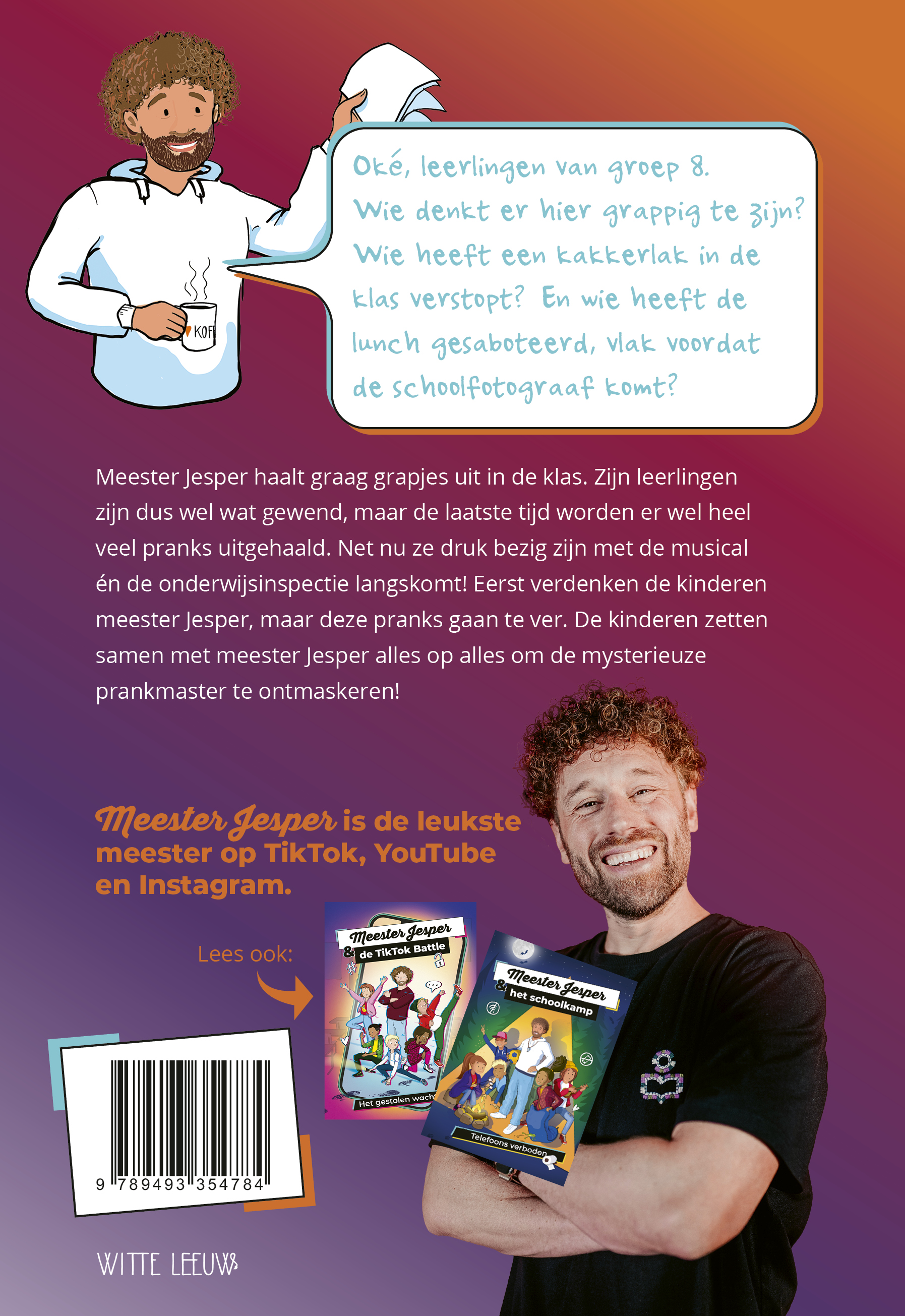 Meester Jesper & de grootste prank ever - Jesper Hesseling ...